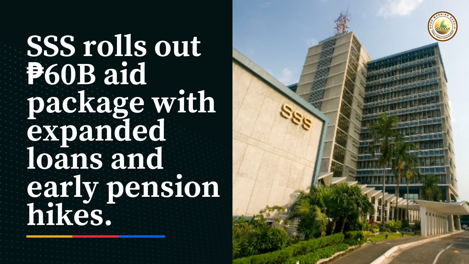 SSS releases P18.8B 13th month pension to members - Good Morning Baguio